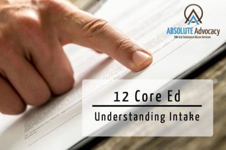12 Core Functions: Understanding Intake