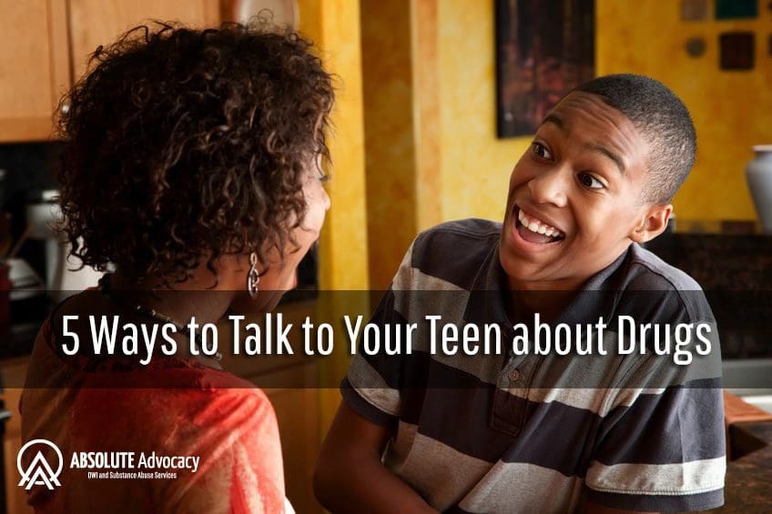 5 Ways to Talk to Your Teen about Drugs